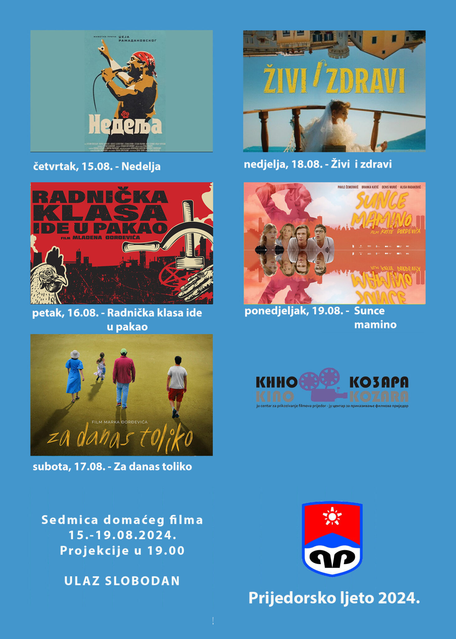 Sedmica domaćeg filma od 15.-19. avgusta 2024. – Kino Kozara Prijedor